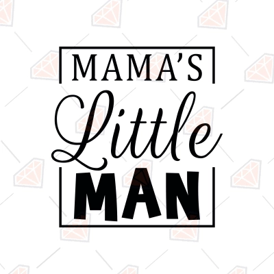 Mama's Little Man SVG, Cute & Printable Boy Mom Design | PremiumSVG