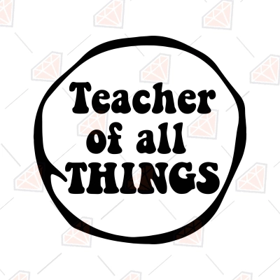 Teacher Of All Things SVG, PNG, Iron on Shirt | PremiumSVG