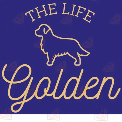 The Life Golden SVG Cut File, Golden Retriever Instant Download ...