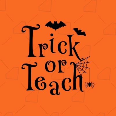 Trick or Teach SVG, Halloween Teacher SVG | PremiumSVG