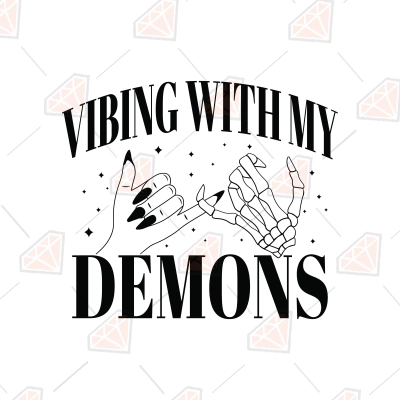 Vibing with My Demons SVG, Halloween Pinky Skeleton Hand SVG | PremiumSVG