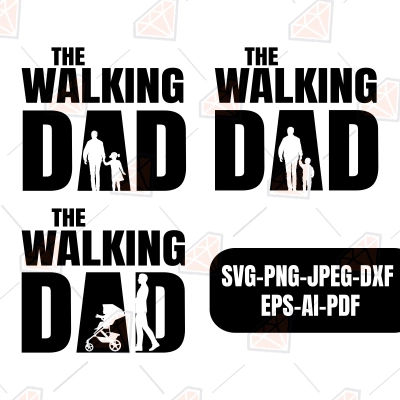 The Walking Dad SVG, Funny Father's Day SVG | PremiumSVG