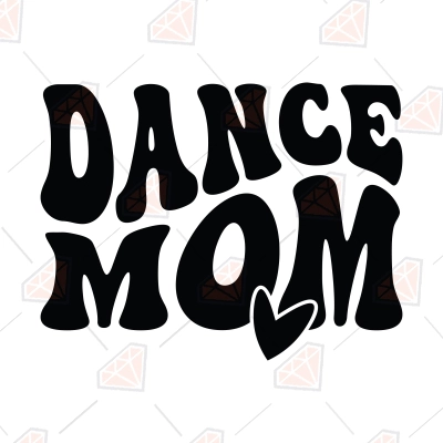 Wavy Dance Mom SVG, Dance Mom Cricut | PremiumSVG