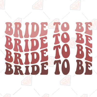 Wavy Text Bride To Be SVG | PremiumSVG