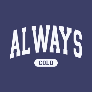 Always Cold SVG | PremiumSVG